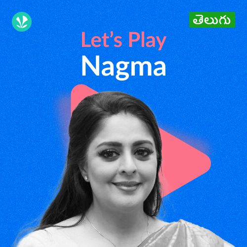 Let's Play - Nagma - Telugu - Latest Telugu Songs Online - JioSaavn