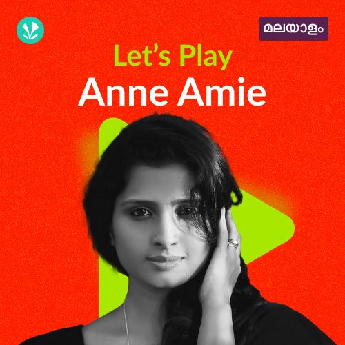 Let's Play - Anne Amie - Latest Malayalam Songs Online - JioSaavn