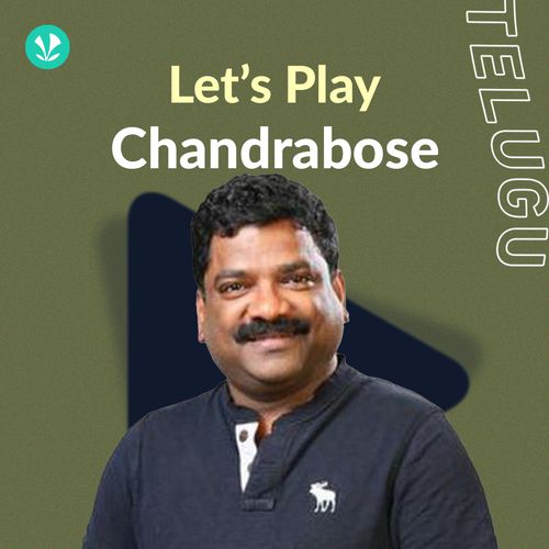 Let's Play - Chandrabose - Telugu - Latest Telugu Songs Online - JioSaavn