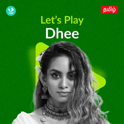 Let's Play - Dhee - Latest Songs Online - JioSaavn