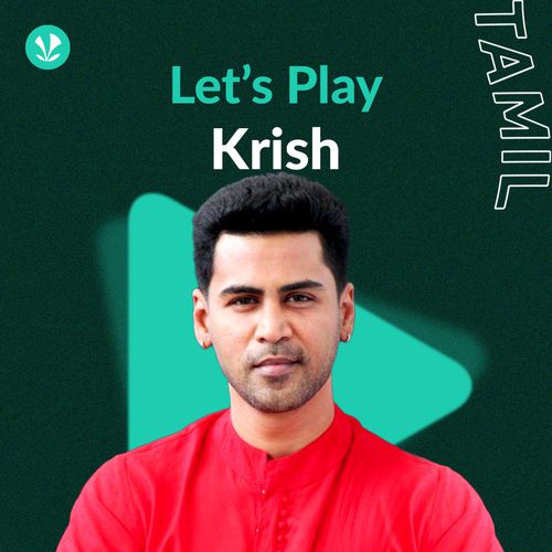 Let's Play - Krish - Latest Tamil Songs Online - JioSaavn
