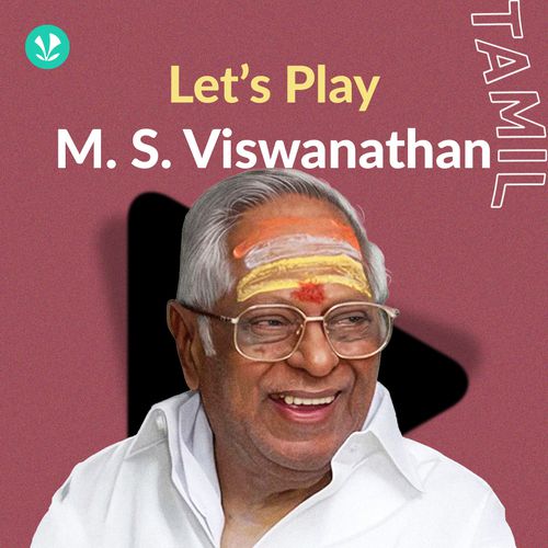 Let's Play - M.S. Viswanathan - Latest Tamil Songs Online - JioSaavn