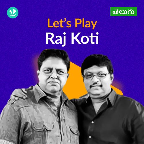 Let's Play - Raj Koti - Telugu - Latest Telugu Songs Online - JioSaavn