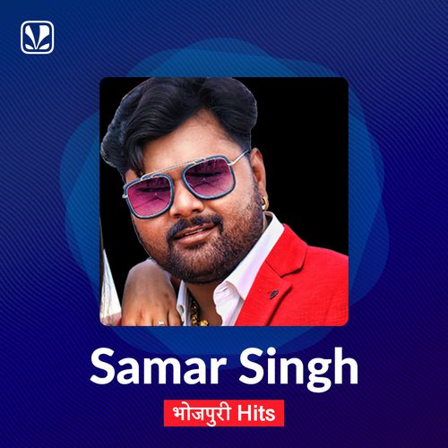 Let's Play - Samar Singh - Latest Bhojpuri Songs Online - JioSaavn