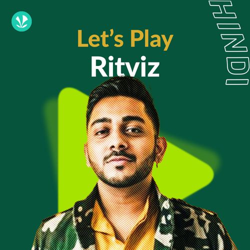 Let's Play - Ritviz - Latest Hindi Songs Online - JioSaavn