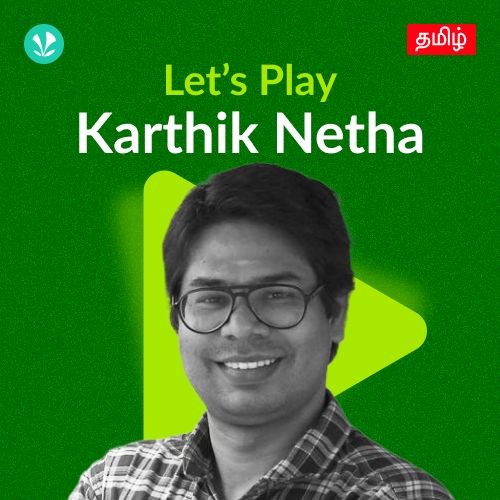 Let's Play - Karthik Netha - Latest Tamil Songs Online - JioSaavn