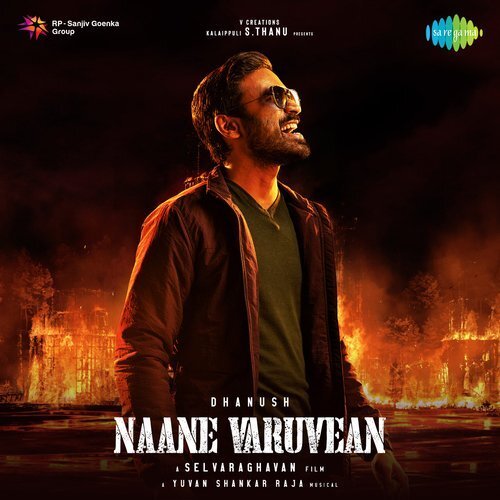 Naane Varuvean - Tamil - Latest Tamil Songs Online - JioSaavn