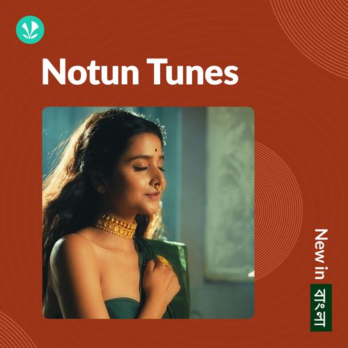 Notun Tunes - Latest Bengali Songs Online - JioSaavn