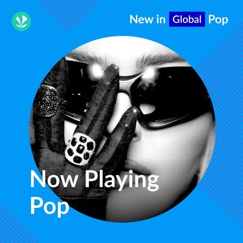 Now Playing Pop - Latest Songs Online - JioSaavn