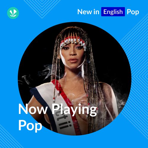 Now Playing Pop - Latest Songs Online - JioSaavn