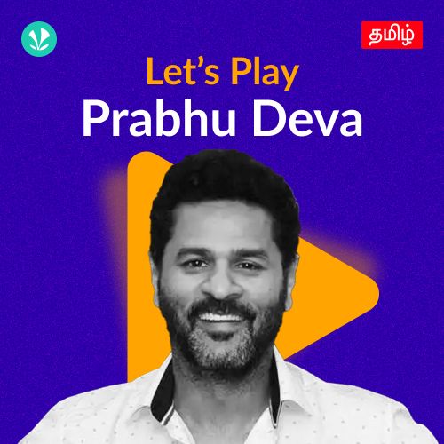 Prabhu Deva Songs | Best Of Prabhu Deva Tamil Hits- JioSaavn
