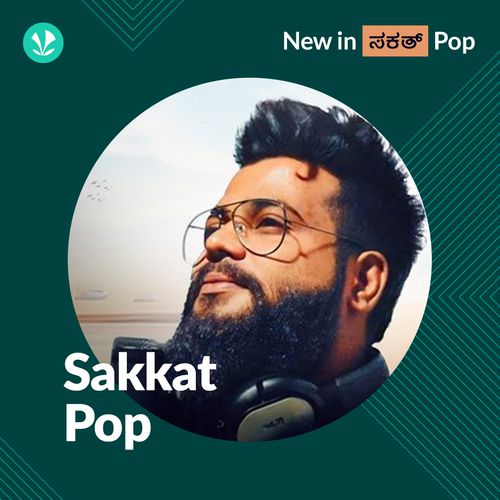 Sakkat Pop - Latest Kannada Songs Online - JioSaavn