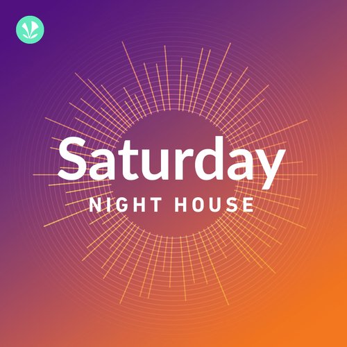 Saturday Night Music | Top English Songs Online - JioSaavn