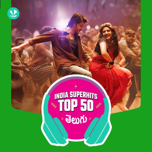 Telugu: India Superhits Top 50 - Latest Telugu Songs Online - JioSaavn
