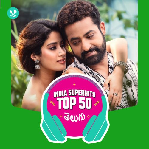 Telugu: India Superhits Top 50 - Latest Songs Online - JioSaavn