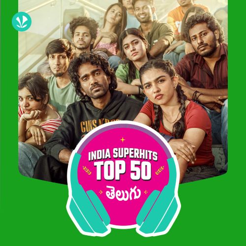 Telugu: India Superhits Top 50 - Latest Songs Online - JioSaavn