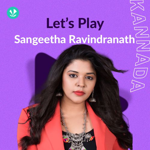 Let's Play - Sangeetha Ravindranath - Latest Kannada Songs Online ...