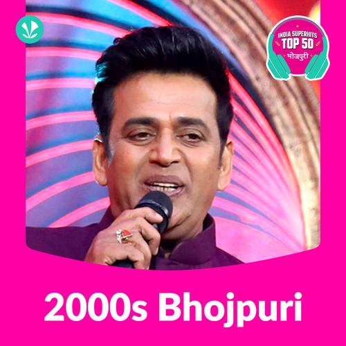 Bhojpuri 2000s - Latest Bhojpuri Songs Online - JioSaavn