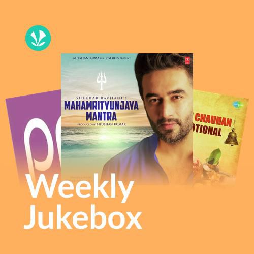 Jai Shiv Shankar - Weekly Jukebox - Latest Hindi Songs Online - JioSaavn