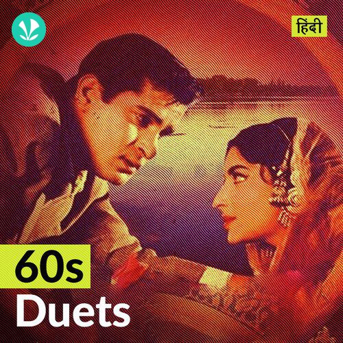 60s Duets Hindi Latest Songs Online JioSaavn