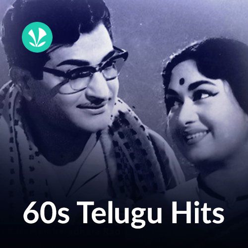 60s Telugu Hits Latest Songs Online JioSaavn 60s Telugu Hits Latest Songs Online JioSaavn