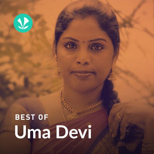 Best Of Uma Devi - Latest Tamil Songs Online - JioSaavn