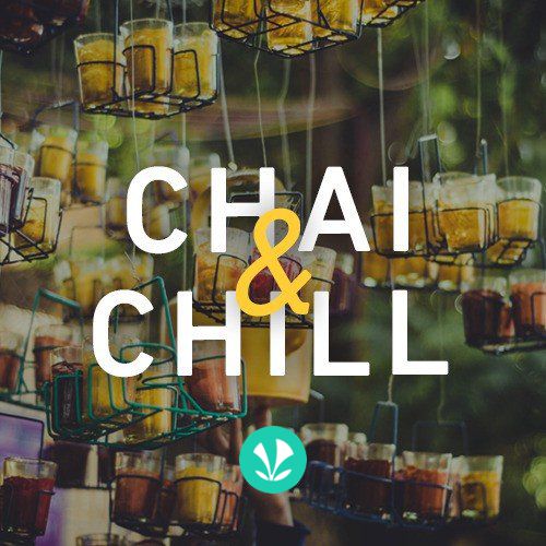 Chai And Chill - Latest Hindi Songs Online - JioSaavn