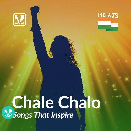 Chale Chalo - Songs That Inspire - Latest Hindi Songs Online - JioSaavn