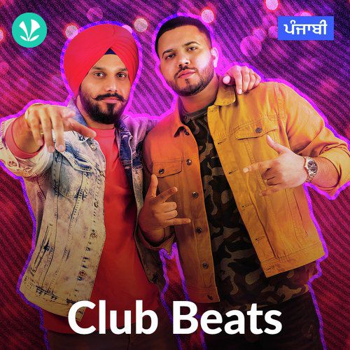 Club Beats - Punjabi - Latest Punjabi Songs Online - JioSaavn