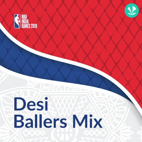 Desi Ballers Mix - Latest Hindi Songs Online - JioSaavn