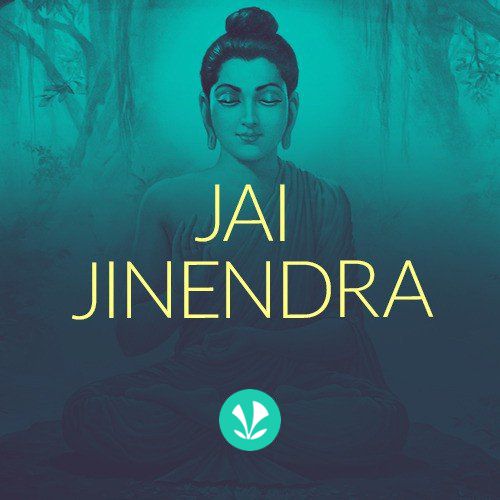 Jai Jinendra - Latest Songs Online - JioSaavn