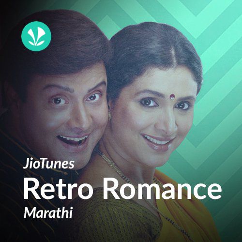 Retro Romance - Marathi - JioTunes - Latest Songs Online - JioSaavn