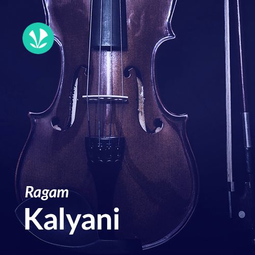 Ragam Kalyani - Latest Songs Online - JioSaavn