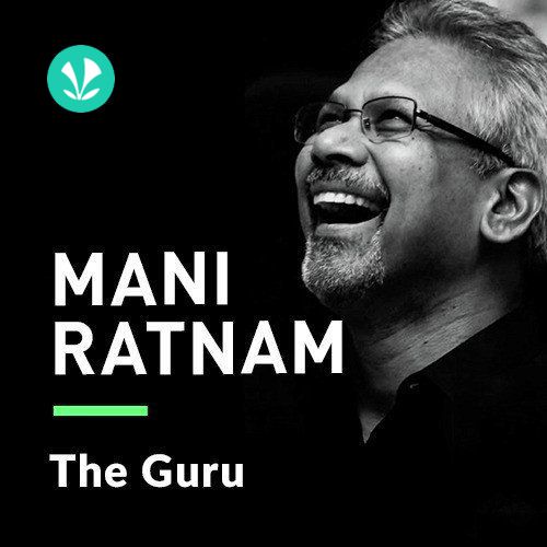 Mani Ratnam - The Guru - Latest Hindi Songs Online - JioSaavn