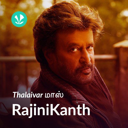 Rajinikanth Mass Hits - Tamil - Latest Tamil Songs Online - JioSaavn