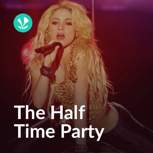 The Half Time Party - Latest Songs Online - JioSaavn