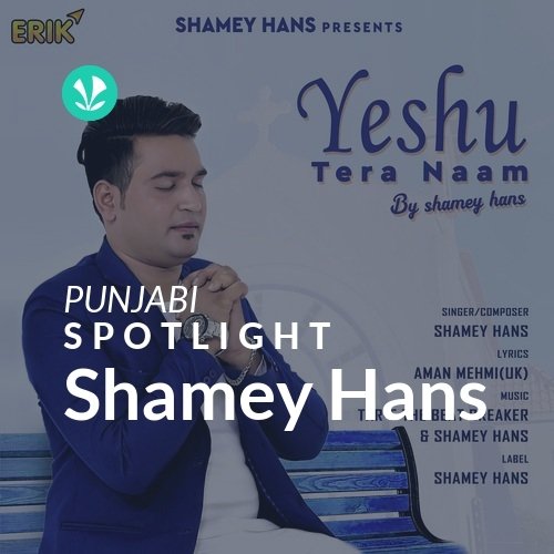 Shamey Hans - Spotlight - Latest Punjabi Songs Online - JioSaavn