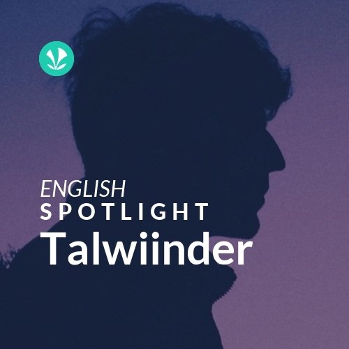 Talwiinder - Spotlight - Latest Punjabi Songs Online - JioSaavn
