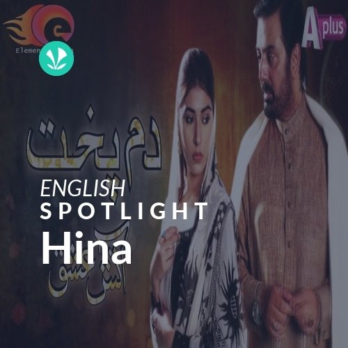Hina - Spotlight - Latest Songs Online - JioSaavn
