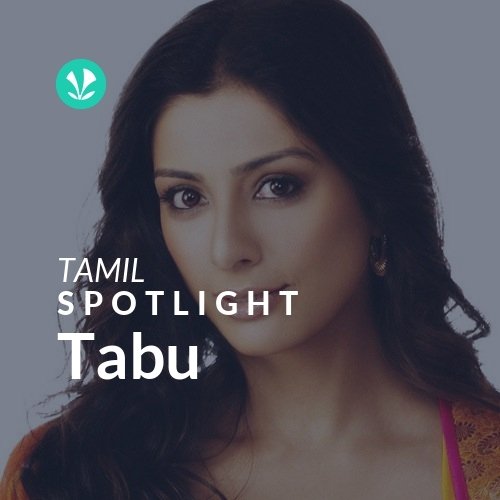 Tabu - Spotlight - Latest Songs Online - JioSaavn
