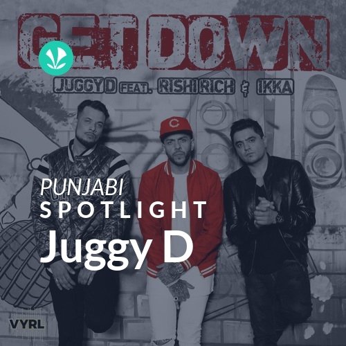 Juggy D - Spotlight - Latest Punjabi Songs Online - JioSaavn