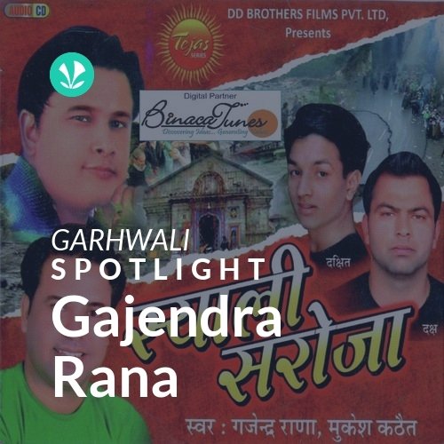 Gajendra Rana - Spotlight - Latest Songs Online - JioSaavn