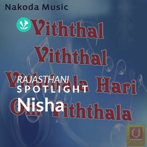 Nisha - Spotlight - Latest Songs Online - JioSaavn
