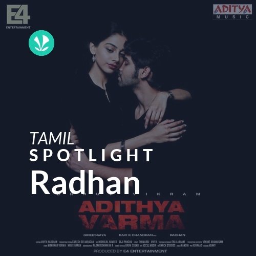 Radhan - Spotlight - Latest Songs Online - JioSaavn