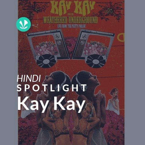 Kay Kay - Spotlight - Latest Hindi Songs Online - JioSaavn