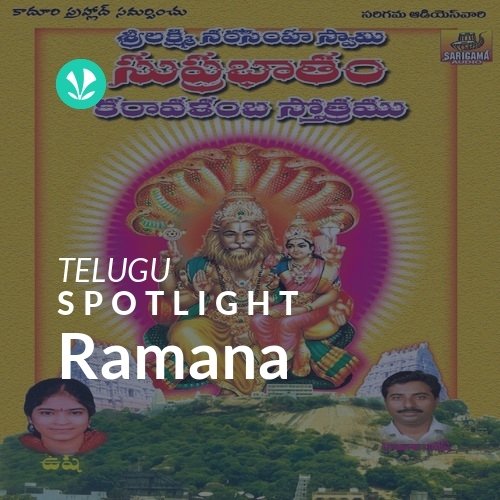 Ramana - Spotlight - Latest Telugu Songs Online - JioSaavn