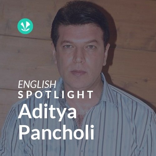 Aditya Pancholi - Spotlight - Latest Songs Online - JioSaavn
