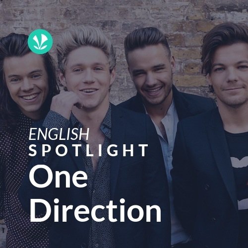 One Direction - Spotlight - Latest Songs Online - JioSaavn
