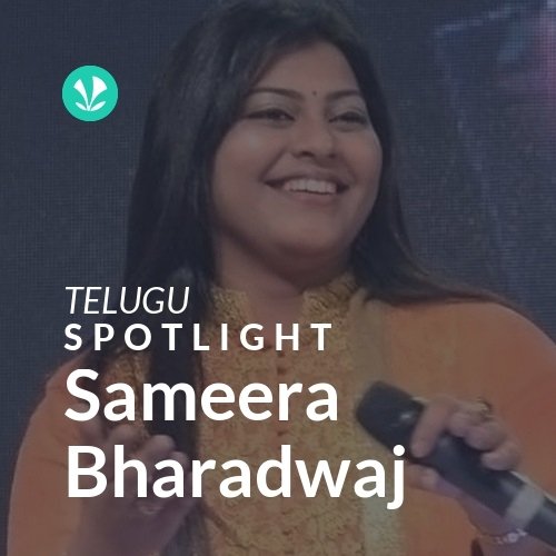 Sameera Bharadwaj - Spotlight - Latest Songs Online - JioSaavn