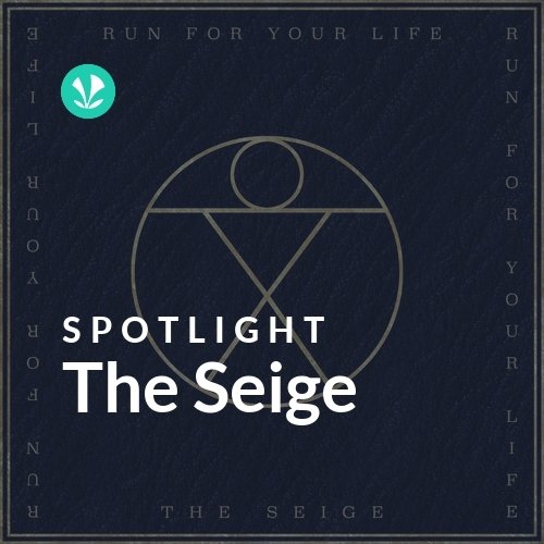 The Seige - Spotlight - Latest Songs Online - JioSaavn